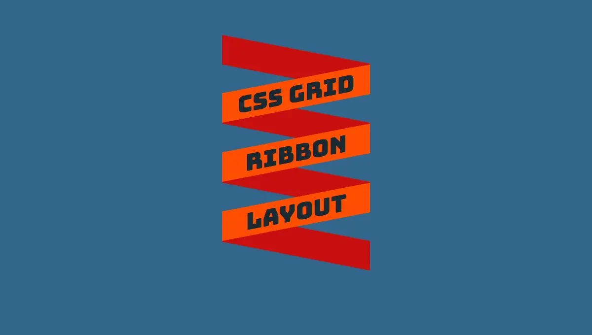Css Ribbons Css Grid Ribbon Layout Example Css Mix 4826