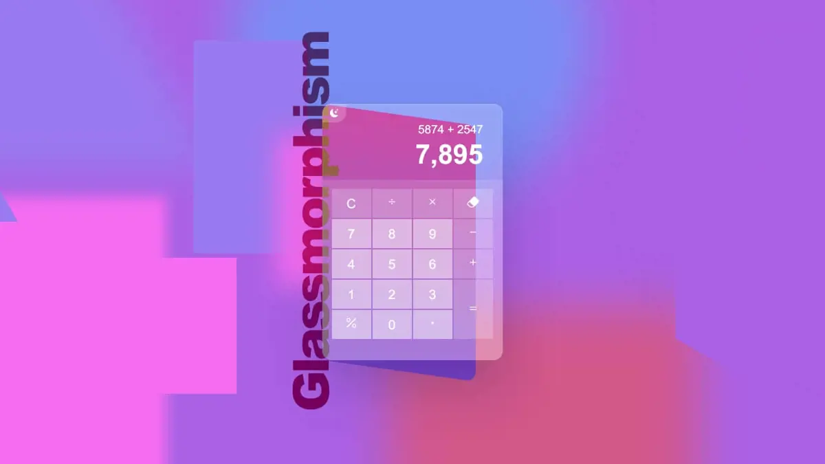 CSS Calculators - Glassmorphism Calculator Ui example : CSS Mix